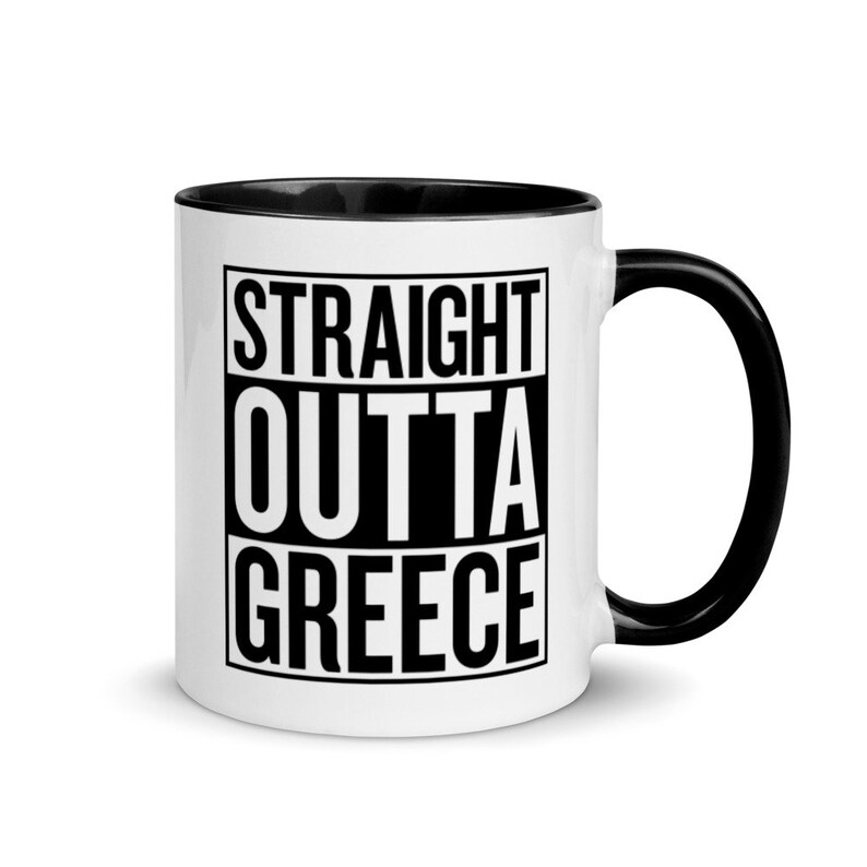 Straight Outta Greece Mug Greek 11oz Mug Funny Greek Mug - Etsy