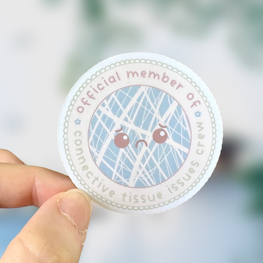 Connective Tissue Issues Crew Sticker Laptop Sticker Water Bottle ...