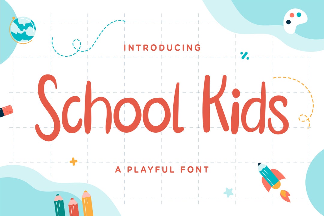 School Kids – Playful Font - Etsy
