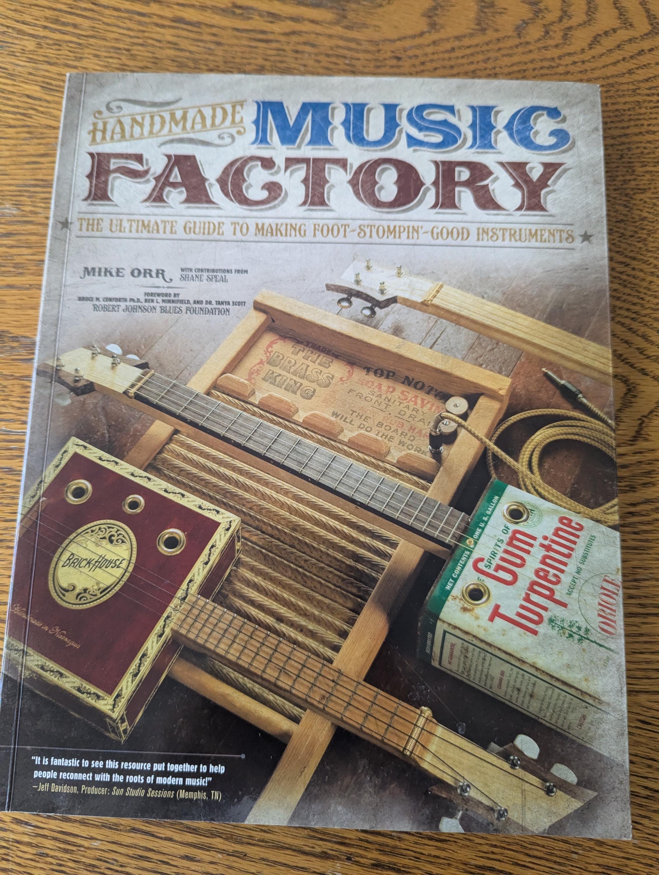 Handmade Music Factory Guide to Making Your Own Musical Instruments ...