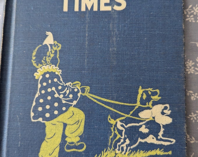 Vintage Children's Reading Book/ Happy Times/ Vintage School Book/ 1949 ...