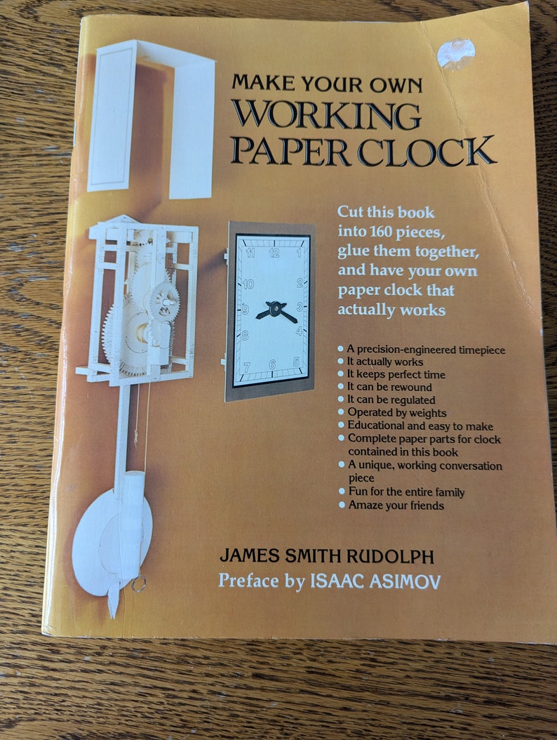 Make Your Own Working Clock by James Rudolph/preface by Isaac Asimov ...