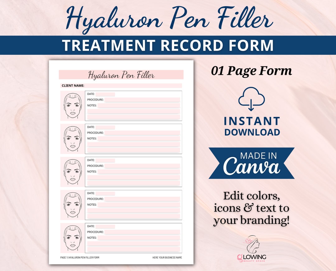 Editable Hyaluron Pen Filler Client Treatment Record Form, Hyaluronic ...