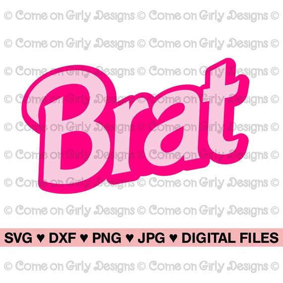 Girly Pink Brat With Outline SVG DXF PNG Jpeg instant - Etsy UK