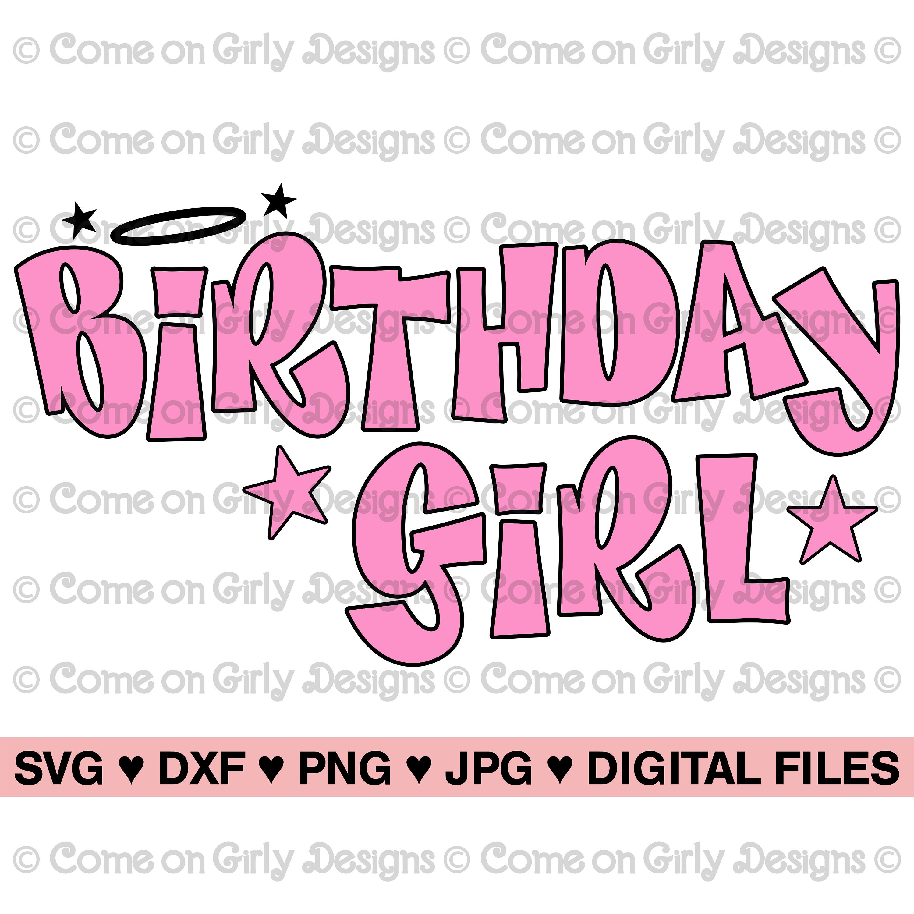 Pink Birthday Girl With Halo SVG DXF PNG Jpeg Instant - Etsy