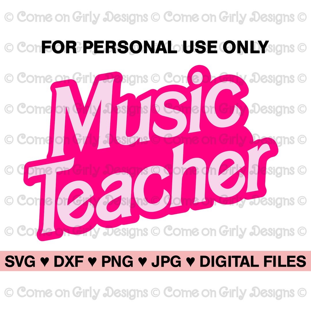 Girly Pink Music Teacher - SVG, PNG, DXF Jpeg- Instant Zip File ...