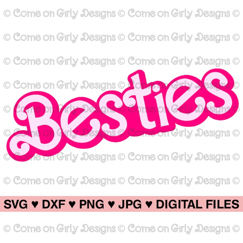 Girly Pink Bestie Besties W/ Outline SVG DXF PNG Jpeg - Etsy