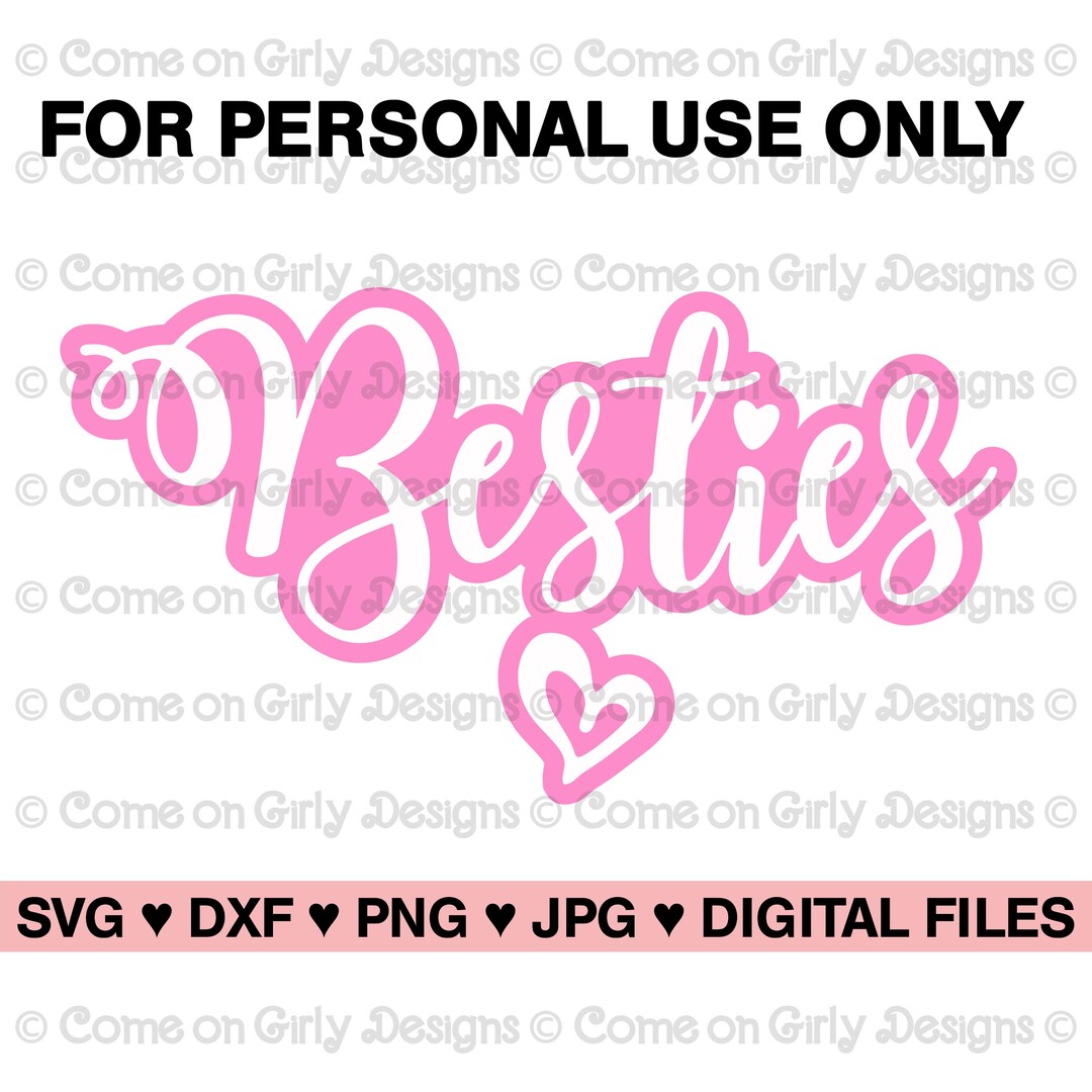 Pink Cursive Besties With Outline - SVG, PNG, DXF, Jpeg - Instant Zip ...
