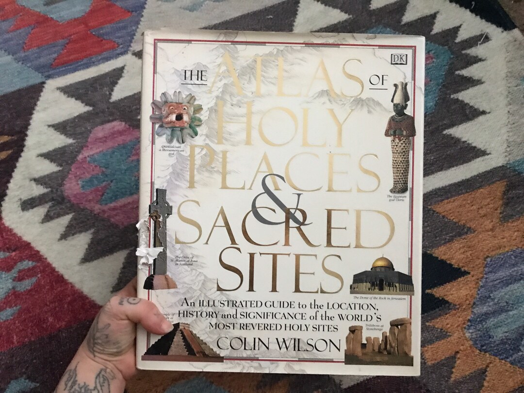 The Atlas of Holy Places and Sacred Sites, History Religion Reference ...