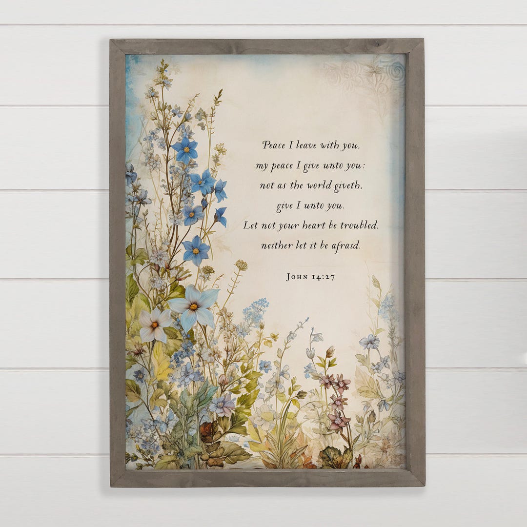 Calming Christian Religious Home Decor - Peace Scripture Flowers ...