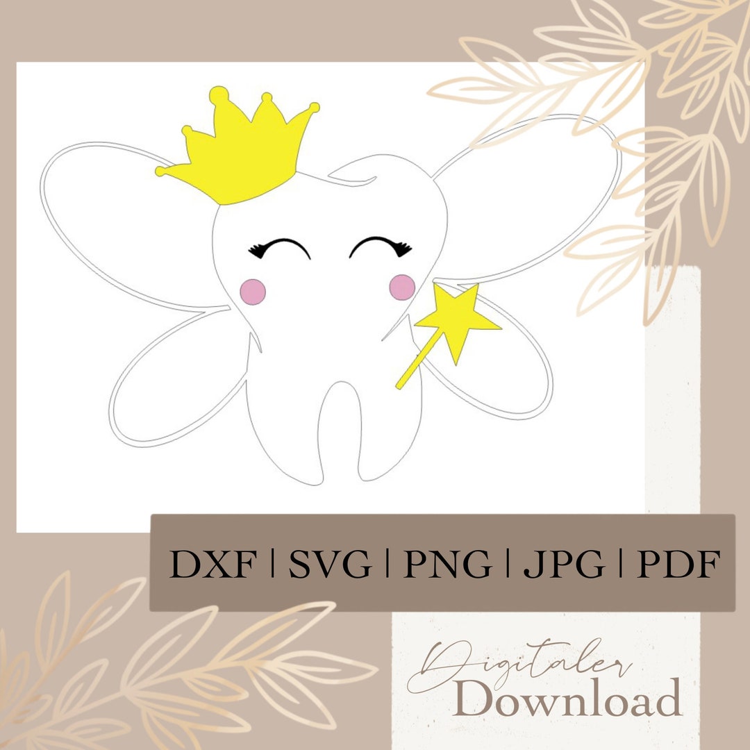 Tooth Fairy With Crown Digital Plotter File | Dxf, Svg, Png, Jpeg, Pdf ...
