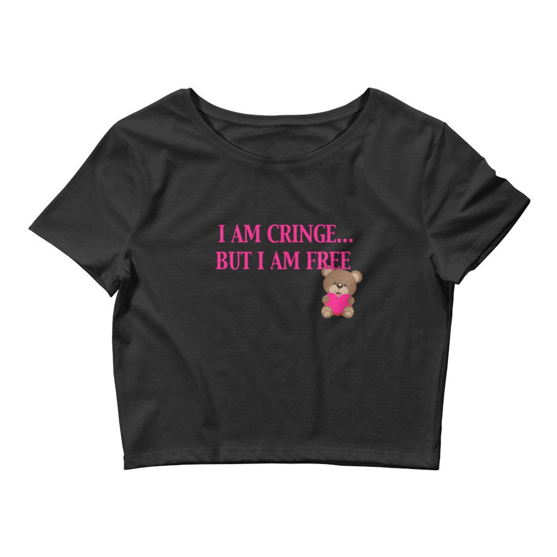 I Am Cringe...but I Am Free Crop Top. Y2K Aesthetic Tee, Meme Inspired ...