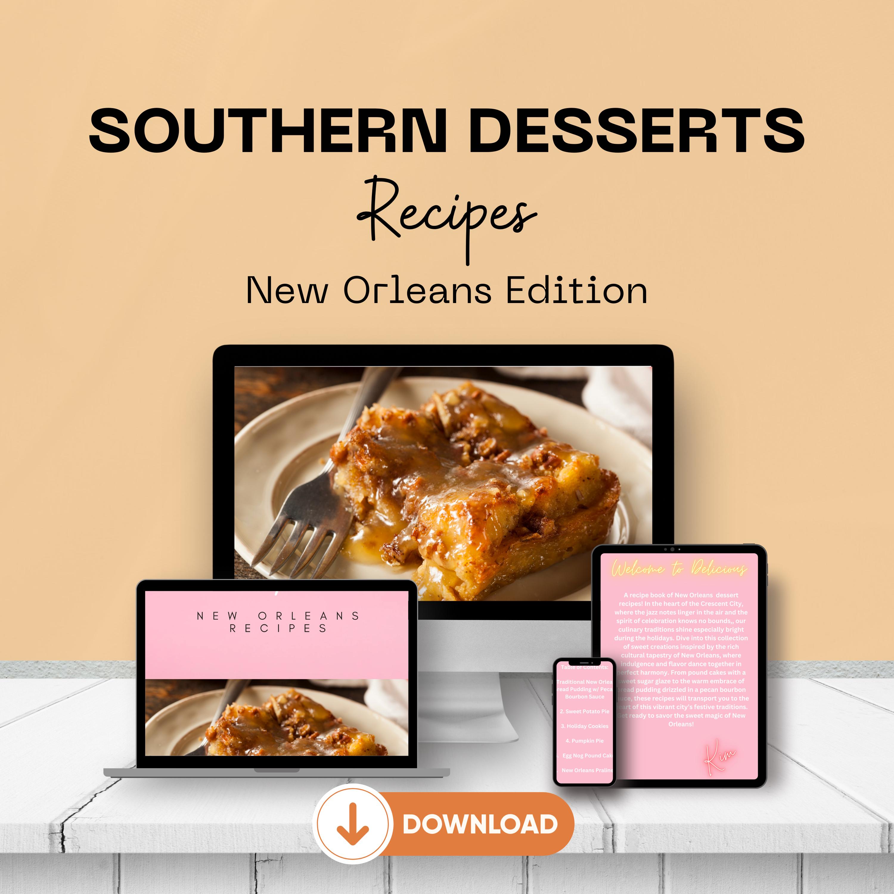 Southern Dessert Recipes – New Orleans Edition (authentic NOLA Sweets ...