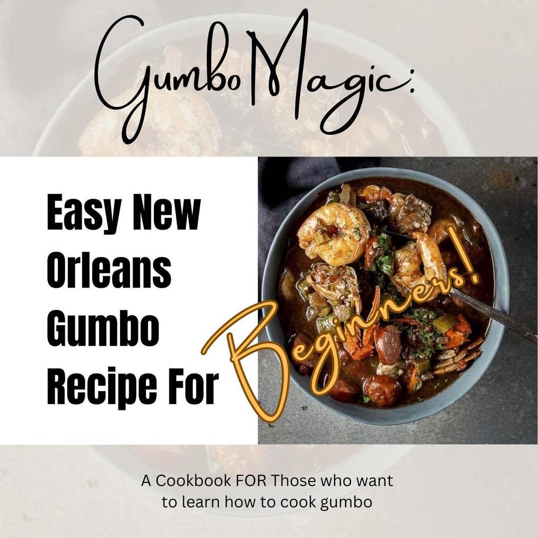 Easy New Orleans Gumbo Recipes for Beginners: Authentic Creole and ...