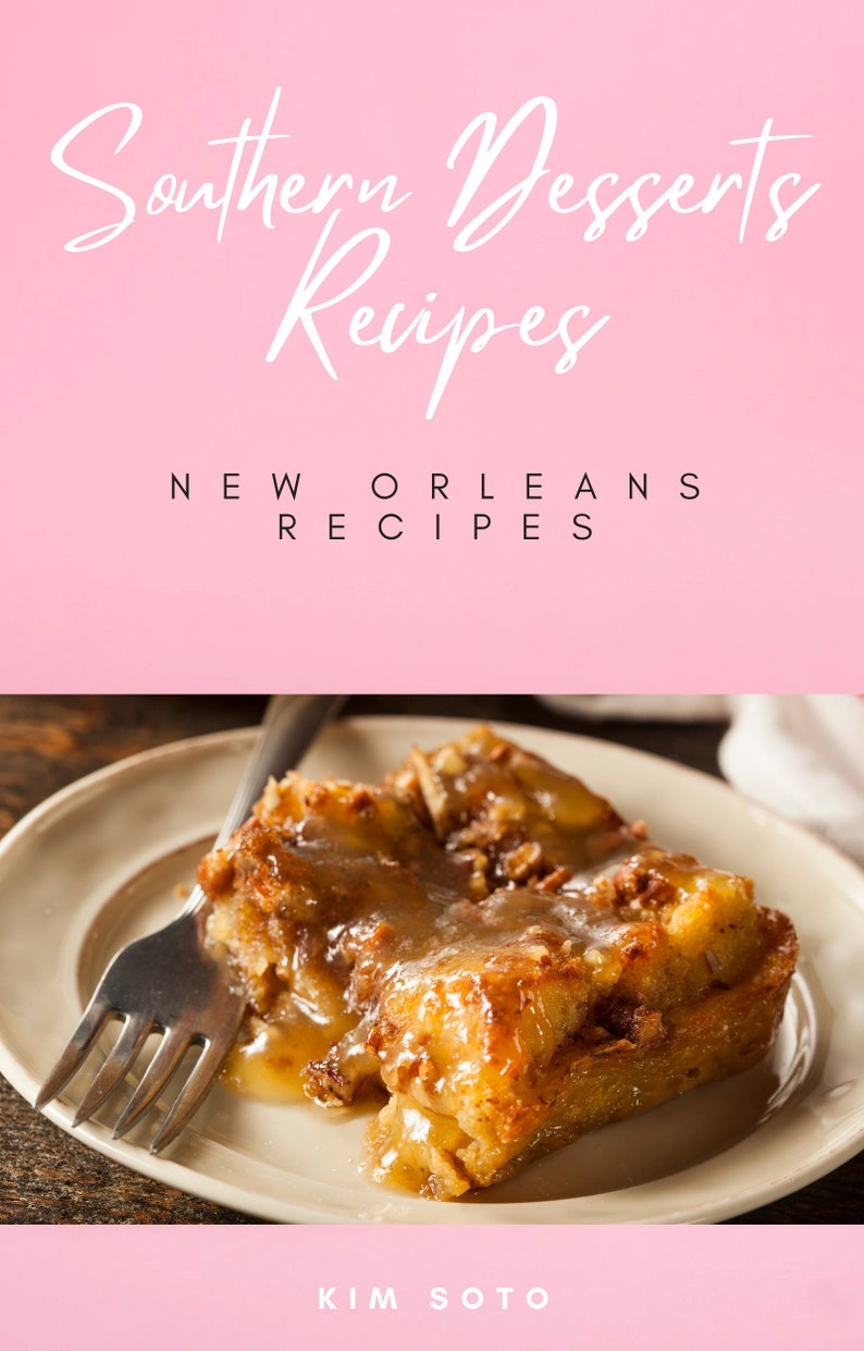 Southern Dessert Recipes New Orleans Edition - Etsy