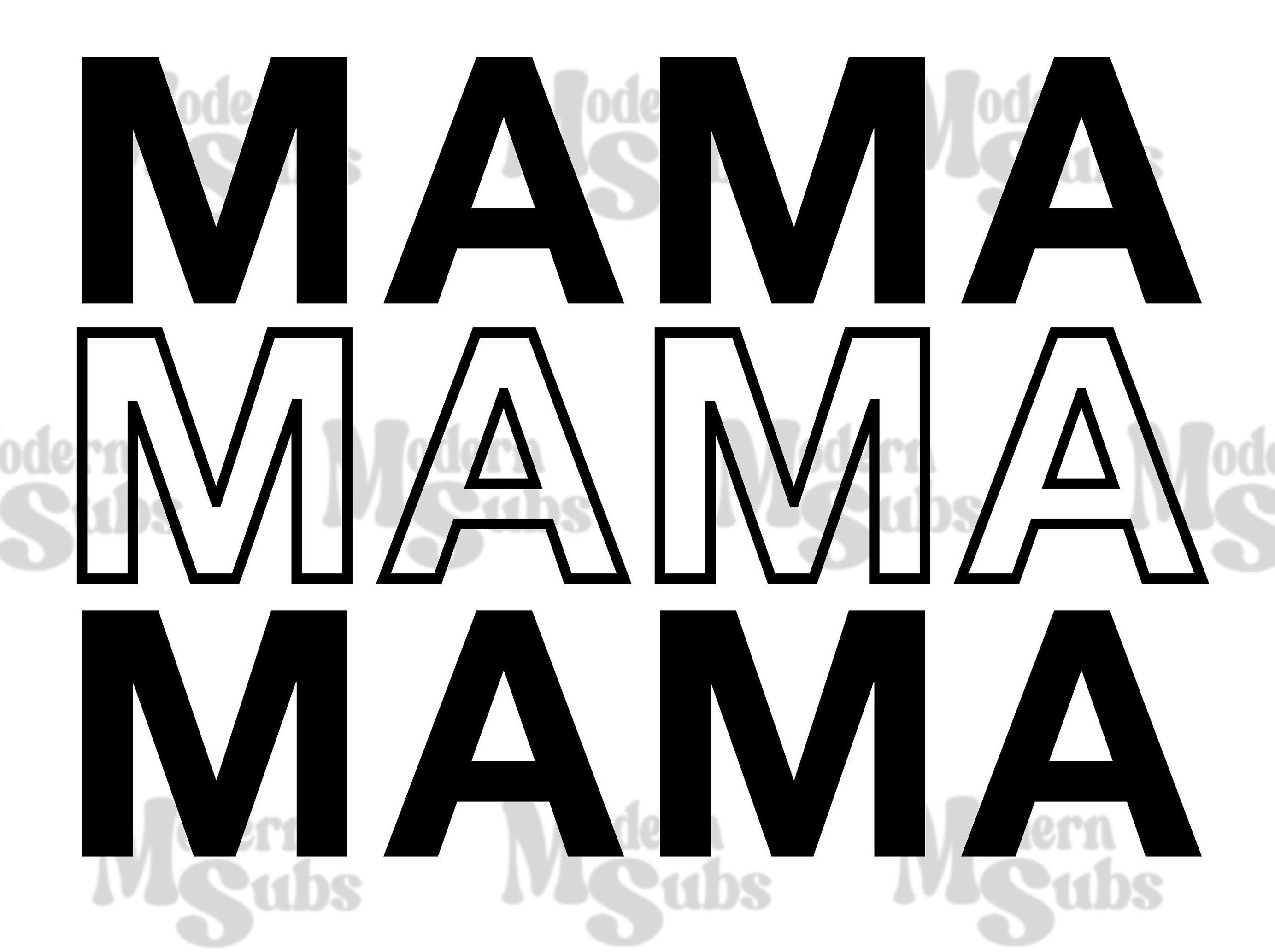 Stacked Mama Outline Svg Sublimation File Mama Svg Boho Svg - Etsy