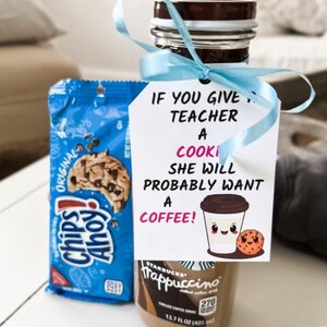 Printable If You Give a Teacher a Cookie She He Will Probably Want Some ...