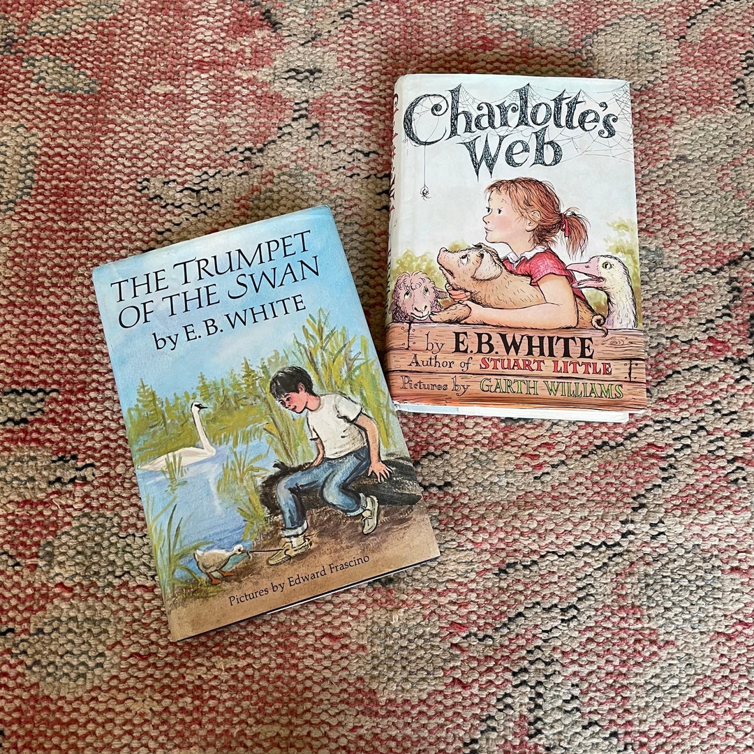 Vintage Set of E. B. White Children’s Books - Charlotte’s Web - the ...