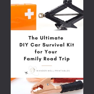 The Ultimate DIY Car Survival Kit for Your Family Road Trip - Etsy