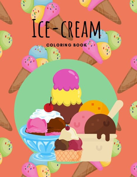Ice-cream Coloring Book for Kids 40 Pages - Etsy