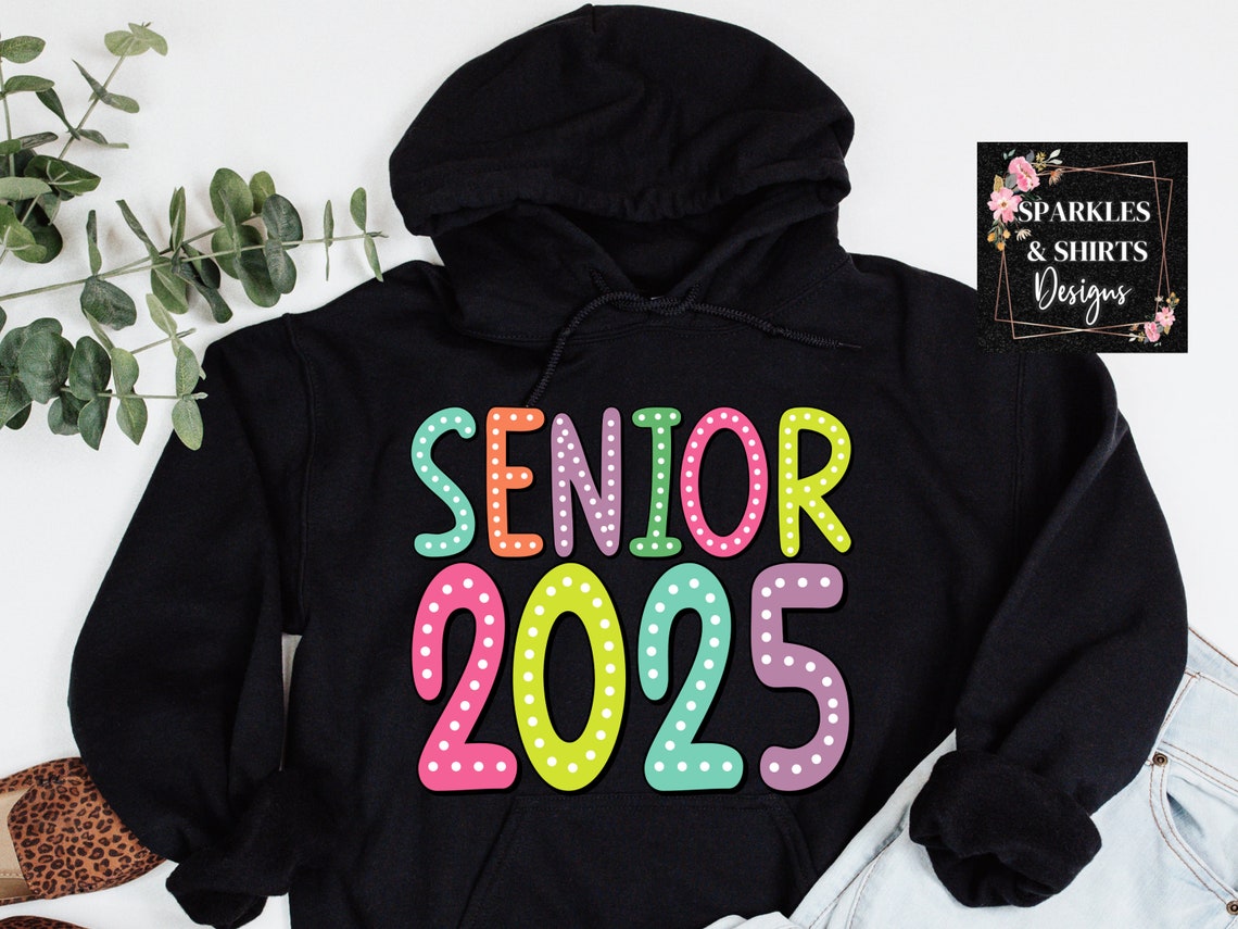 Senior 2025 Png, Senior 2025 Design, Senior Shirt, Senior Png, Senior ...