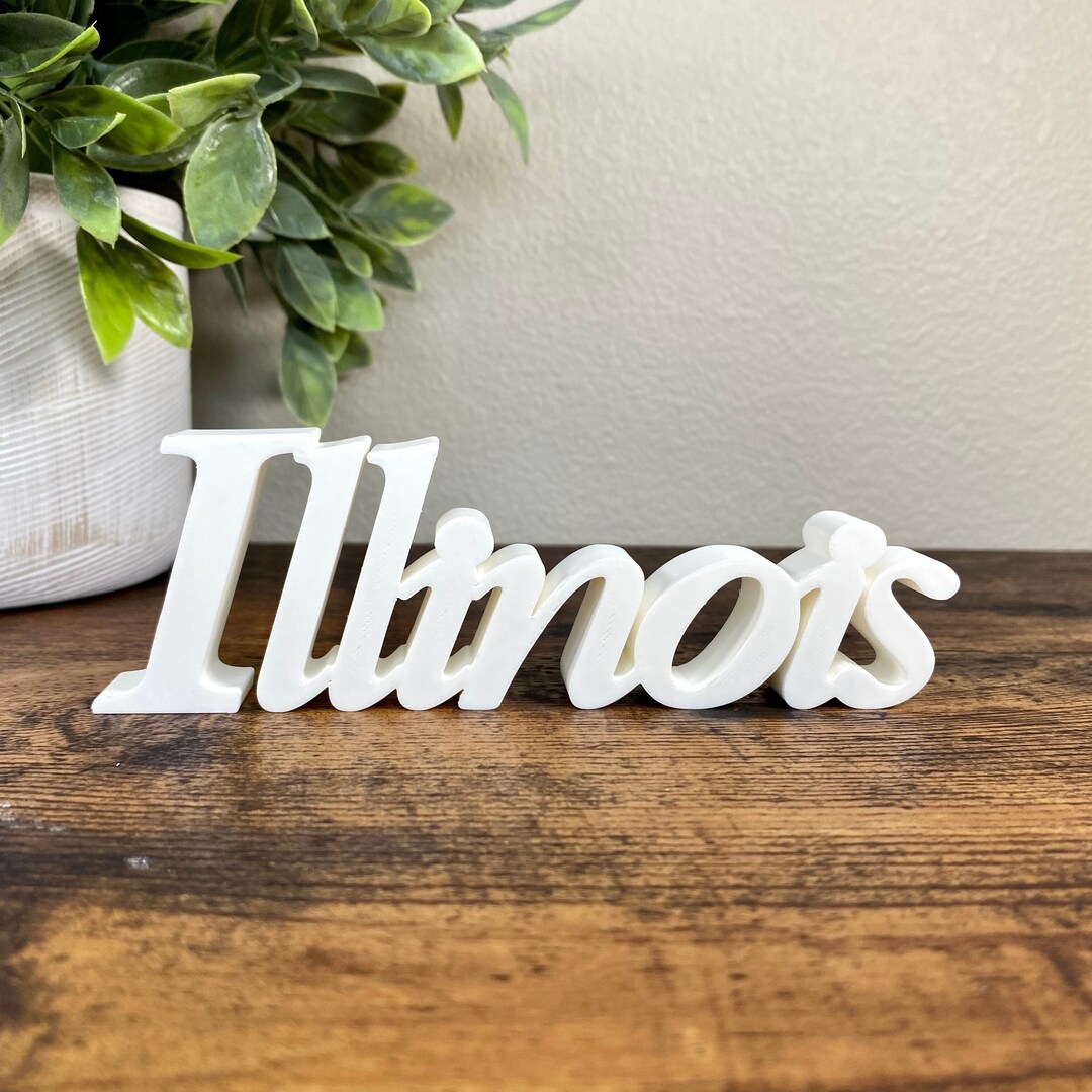 Llinois Sign 3D Printed Script Office Desk Illinois Display Sign ...