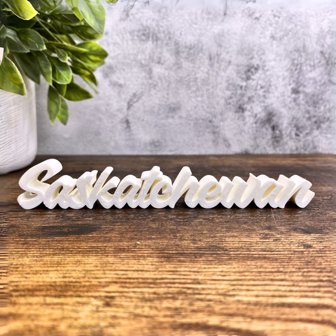 Saskatchewan Sign 3D Printed Script Office Desk Saskatchewan Display ...