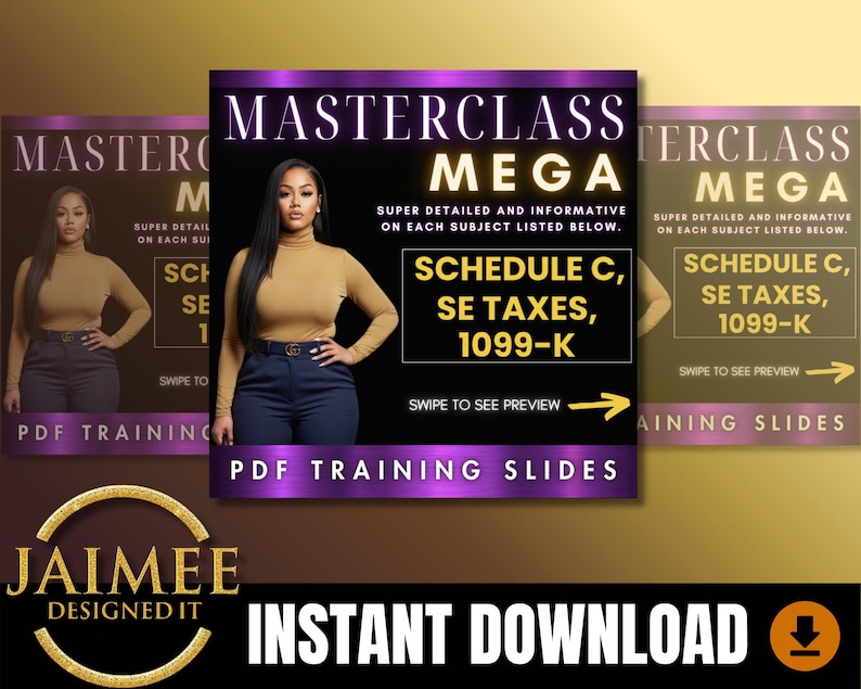MEGA Masterclass SLIDES, Schedule C Intro, 1099-K, Self Employment ...