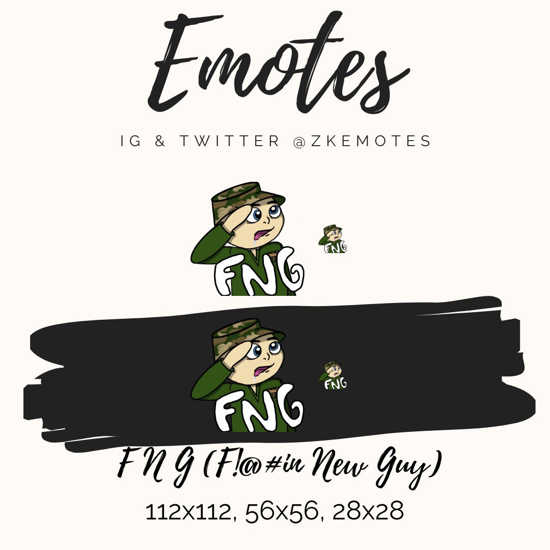 FNG Emote, F!@#ing New Guy Emote, Streamer Emote, Twitch Emote, Cod ...