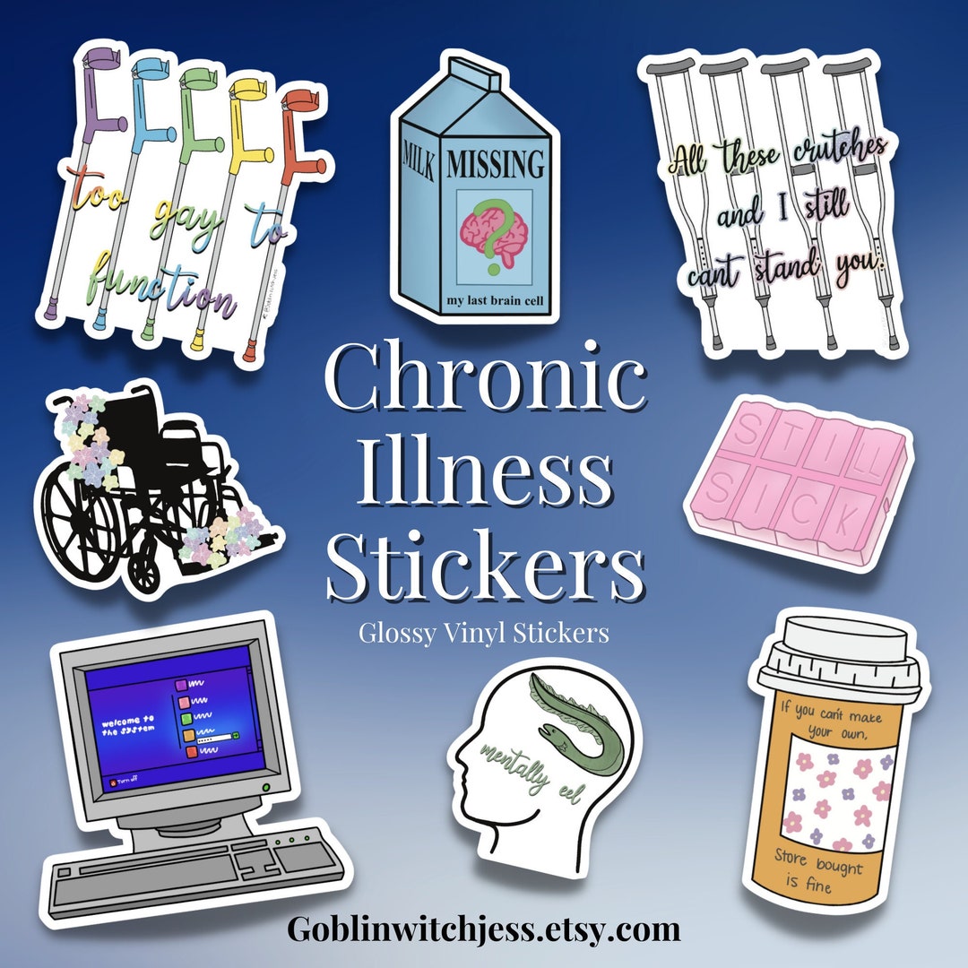 Chronic Illness Stickers, Mobility Aid, Mental Illness, Medication ...