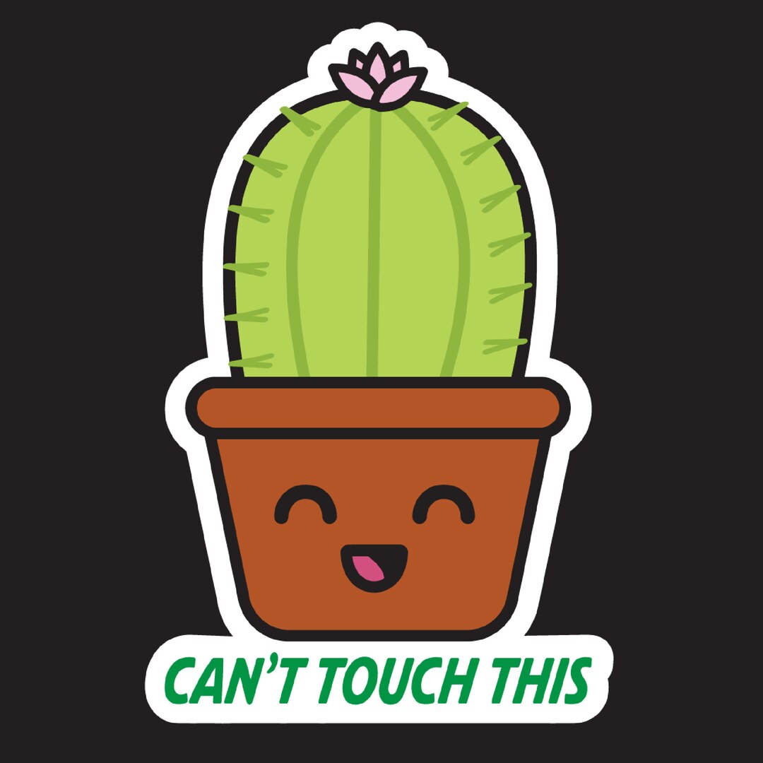 Can't Touch This Cactus Sticker - Etsy