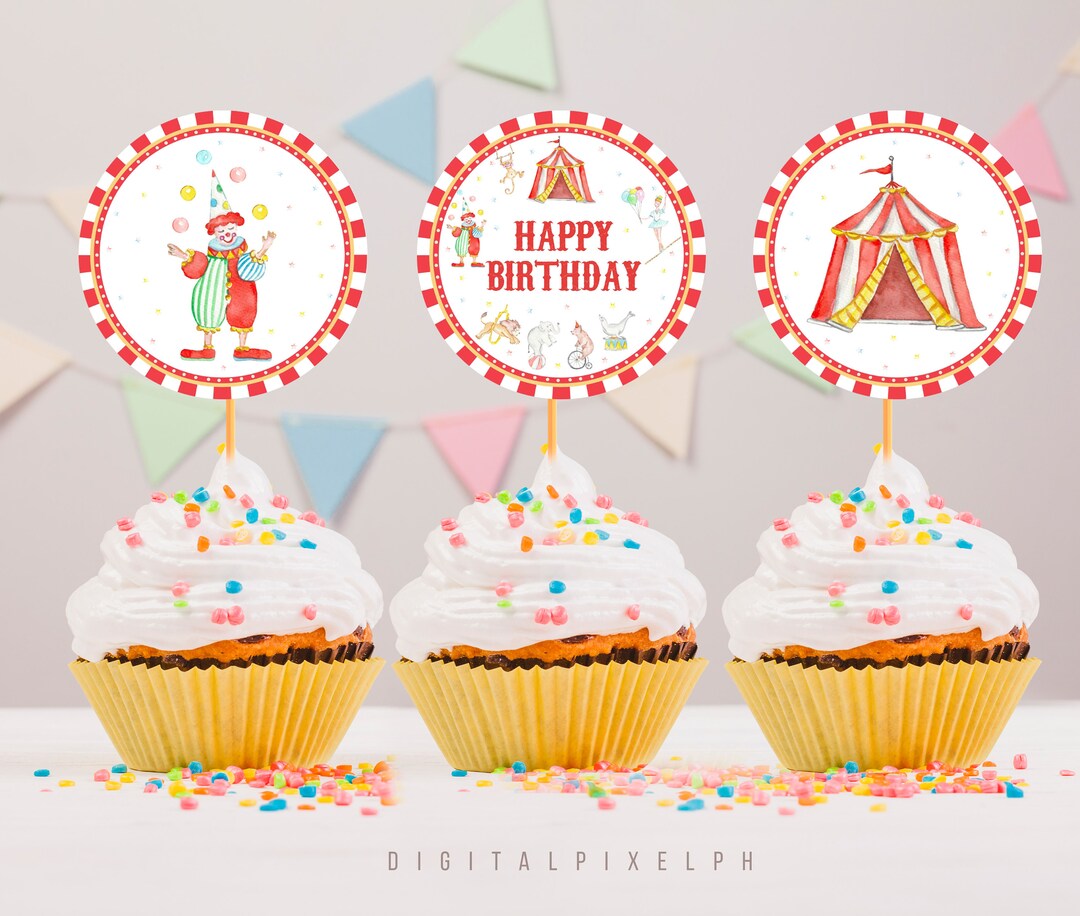 Circus Birthday Cupcake Toppers, Circus Cupcake Toppers, Carnival Cupcake Toppers, Instant ...