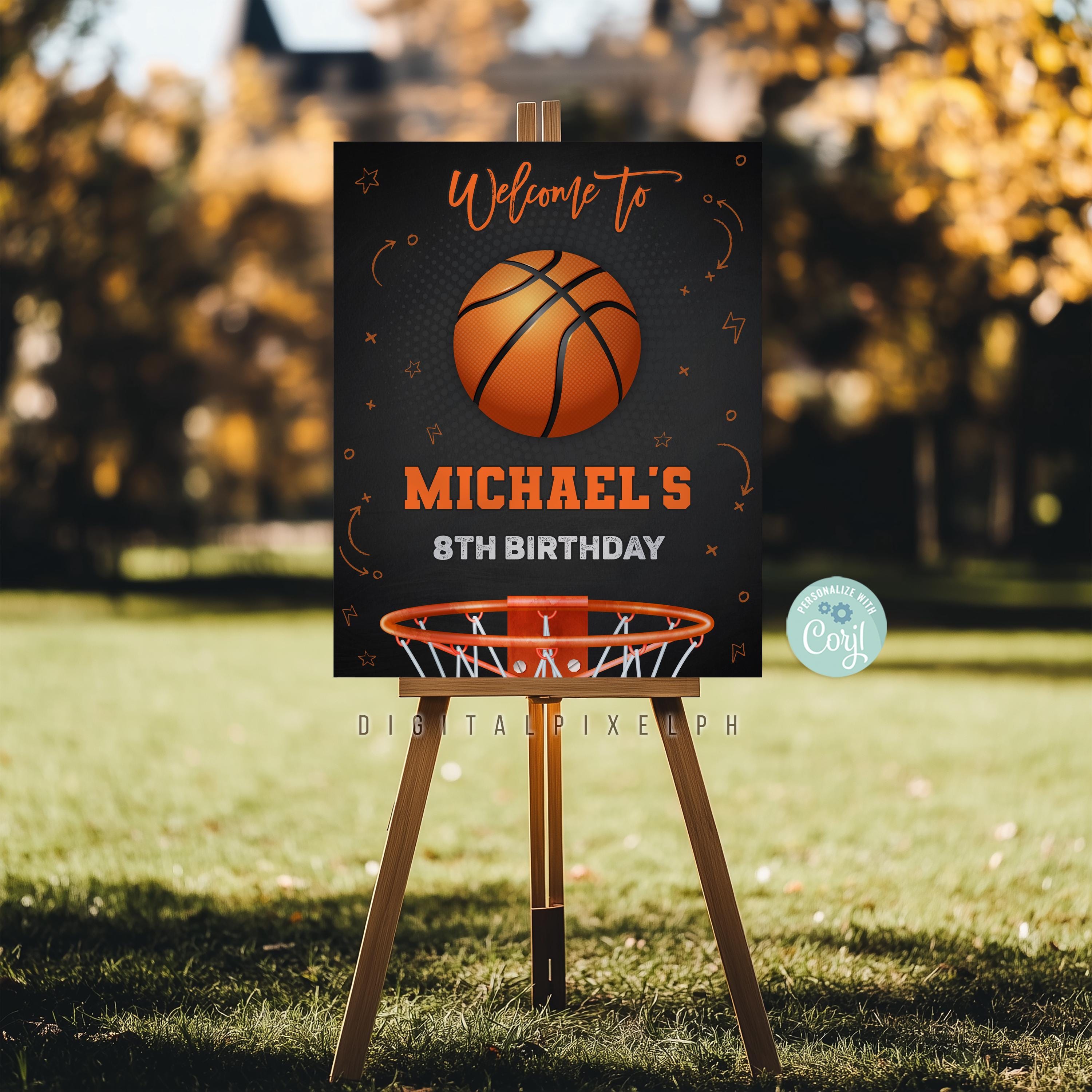 Basketball Birthday Welcome Sign Template, Basketball Custom Sign ...