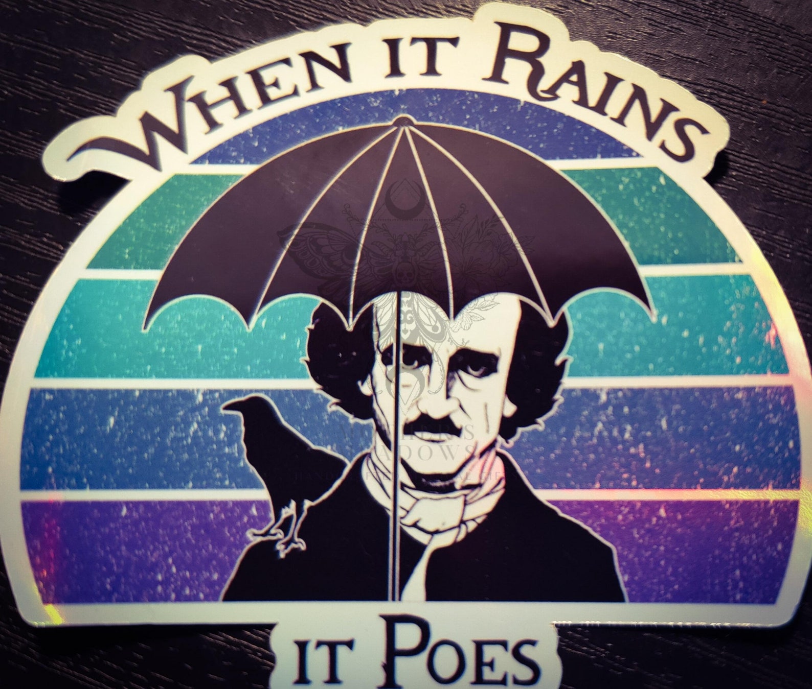 Holographic Poe Sticker Edgar Allen Poe Sticker When It - Etsy