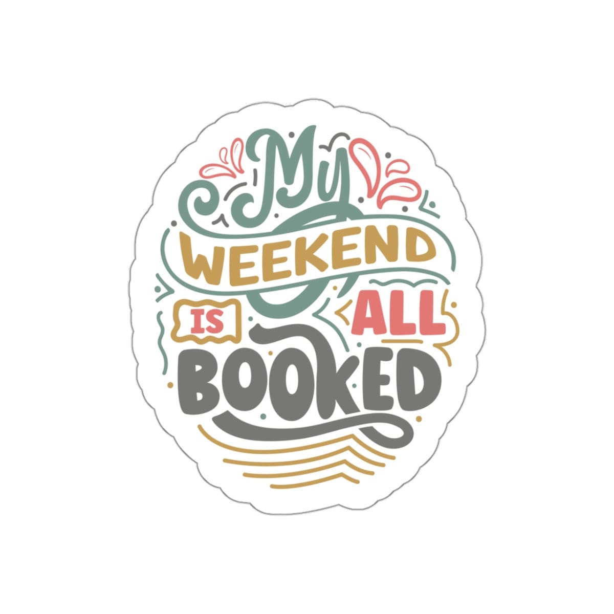 My Weekend is All Booked up Kiss-cut Stickers - Etsy