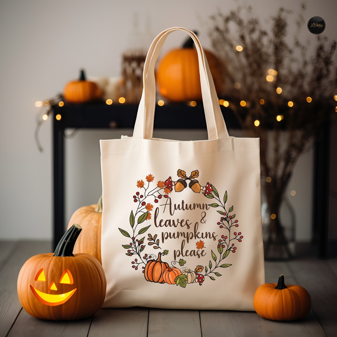 Fall Tote Bag, Autumn Leaves and Pumpkins Please - Thanksgiving Pumpkin ...