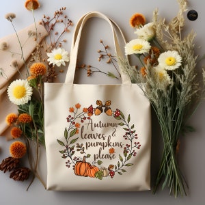 Fall Tote Bag, Autumn Leaves and Pumpkins Please - Thanksgiving Pumpkin ...