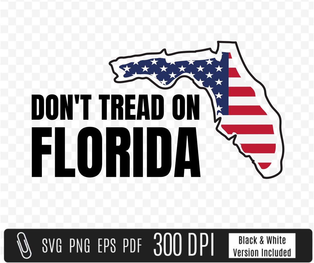 Don't Tread on Florida Anti Liberal Anti Government Libertarian Design ...
