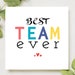 Best Team Ever Card, Employee Appreciation Gift - Etsy