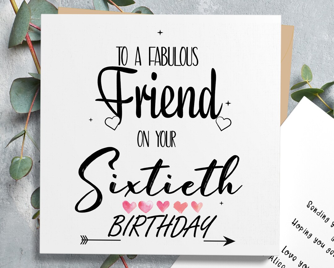 Sixtieth Birthday Card for Fabulous Friend, Friend 60th Birthday, Best ...