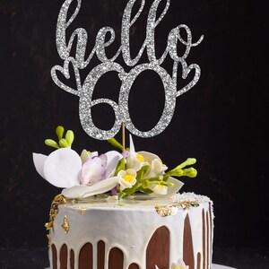 Hello 60 Glitter Cake Topper for 60th Birthday Cake Decoration - Etsy