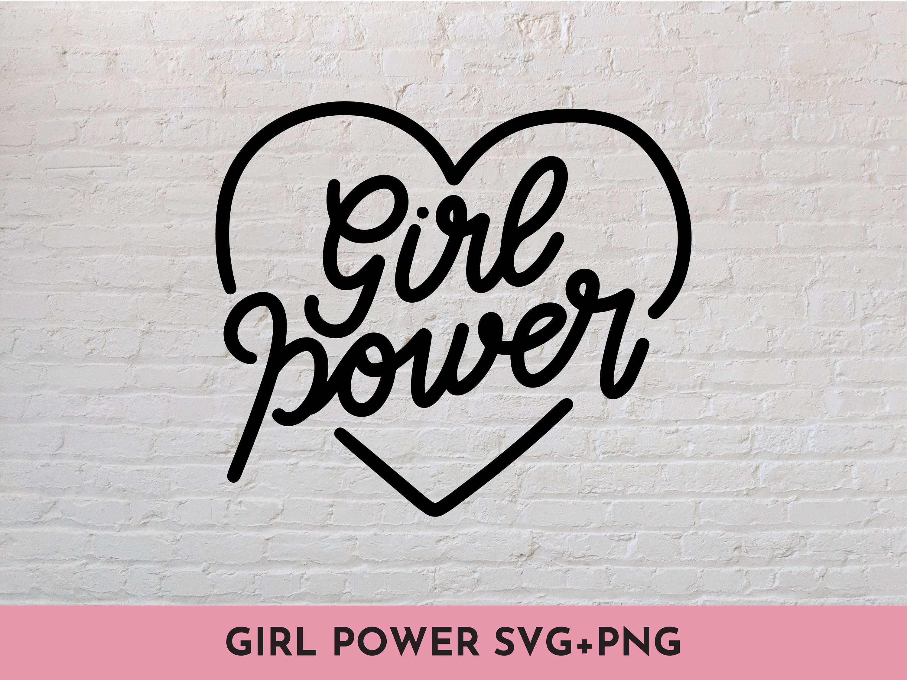 Girl Power Heart Svg Png Svg Cut File For Cricut Silhouette
