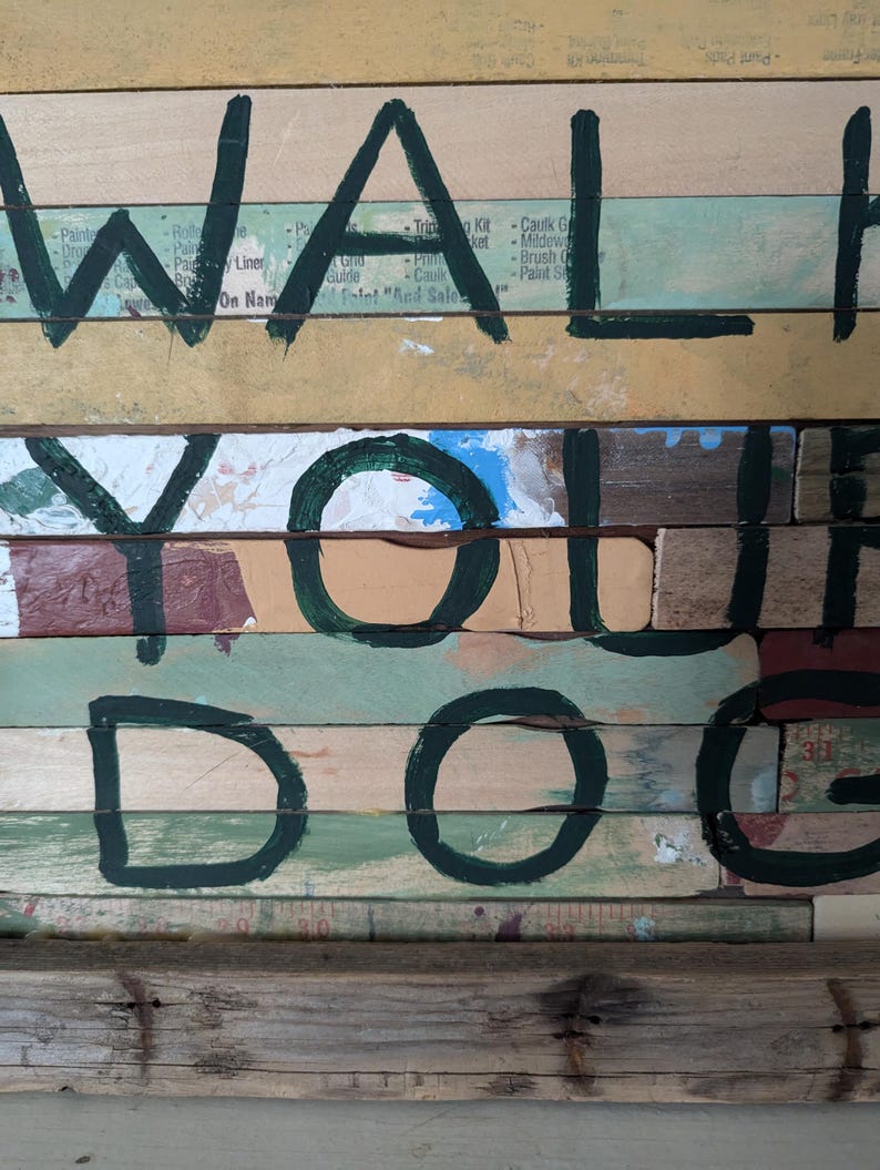 Walk Your Dog Handmade Sign Reclaimed Wood Handmade - Etsy
