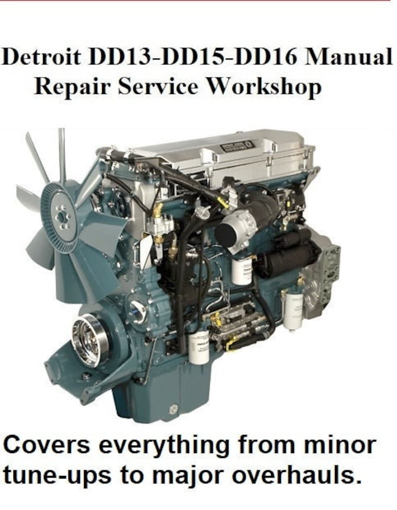 Detroit Diesel DD13-DD15-DD16 Service, Repair, Workshop Manual - Etsy