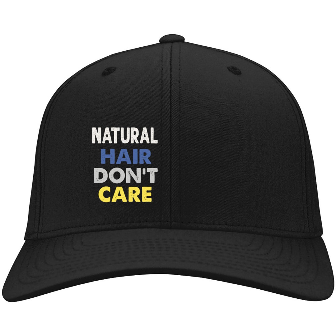 Natural Hair Dont Care Hat - Etsy