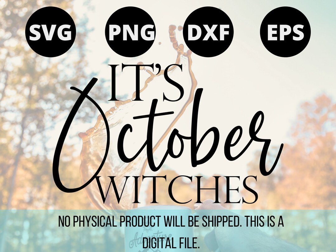 Its October Witches SVG, Cute Fall SVG, File for Cricut, Silhouette ...