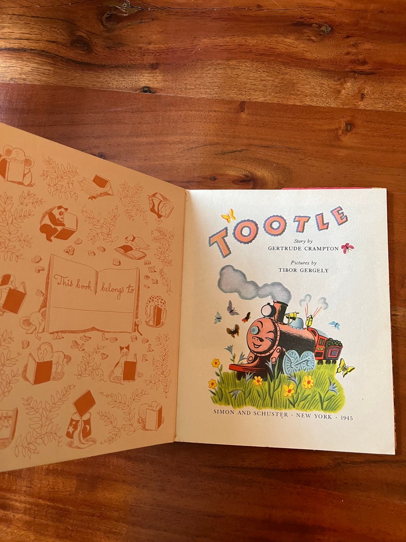 First Edition. Tootle by Gertrude Crampton. Illustrated by Tibor ...