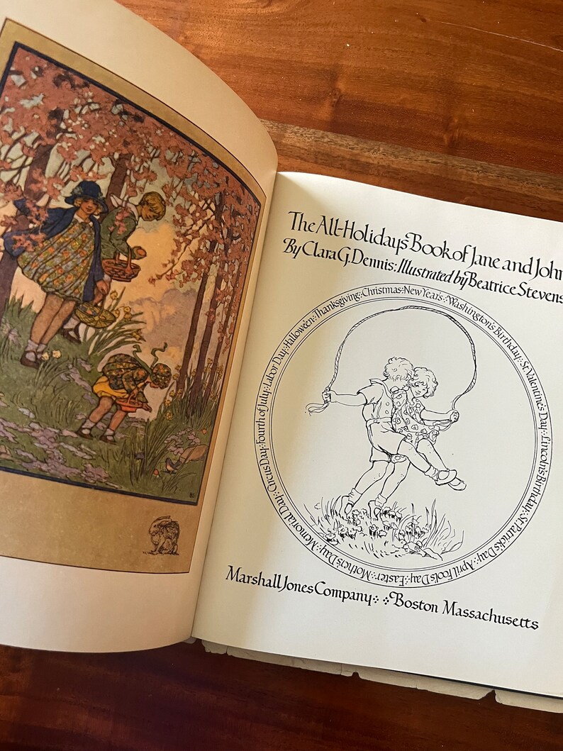 The All-holidays Book of Jane and John by Clara Dennis. Illustrated by ...