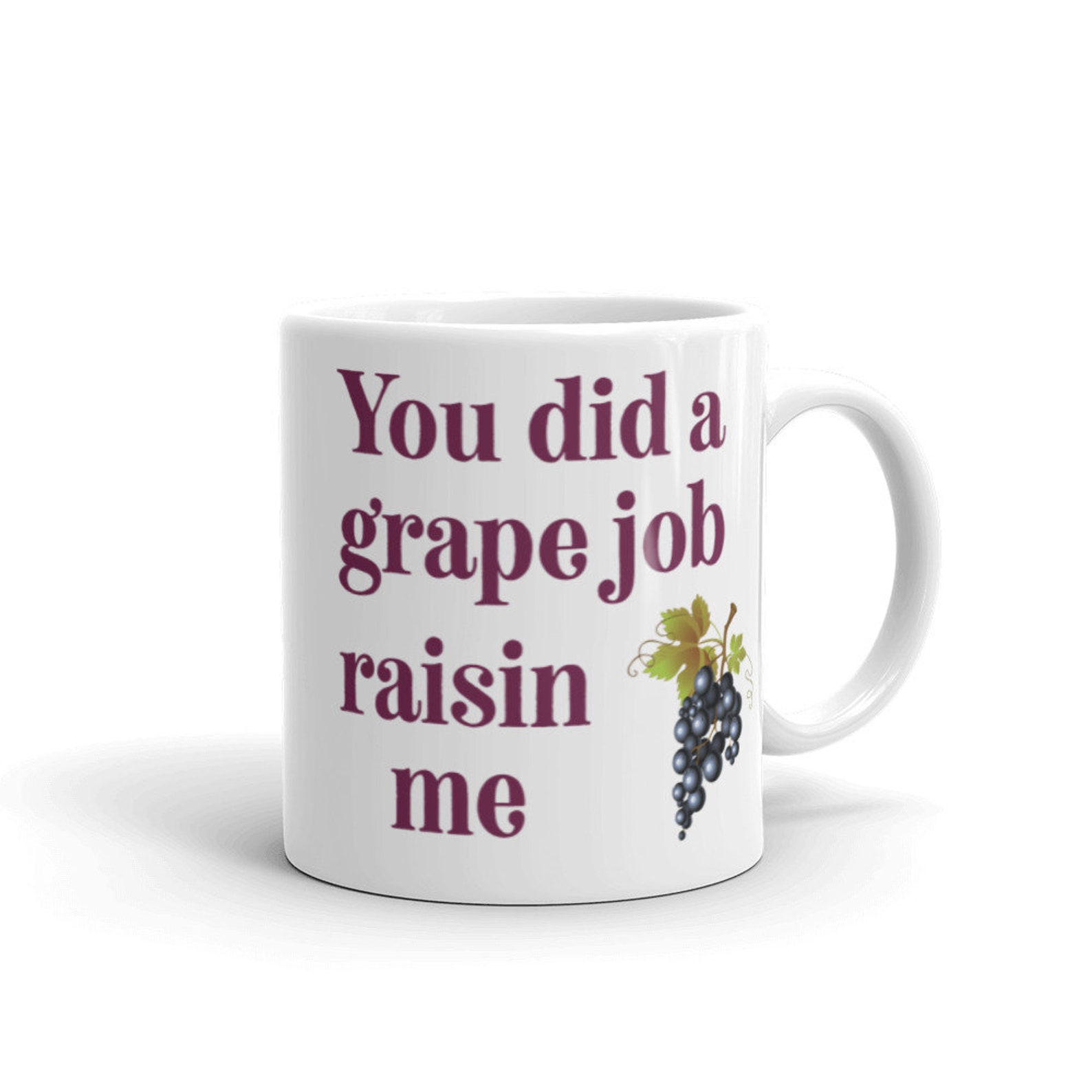 You Did A Grape Job Raisin Me Mug Gift for Dad Fathers Day - Etsy