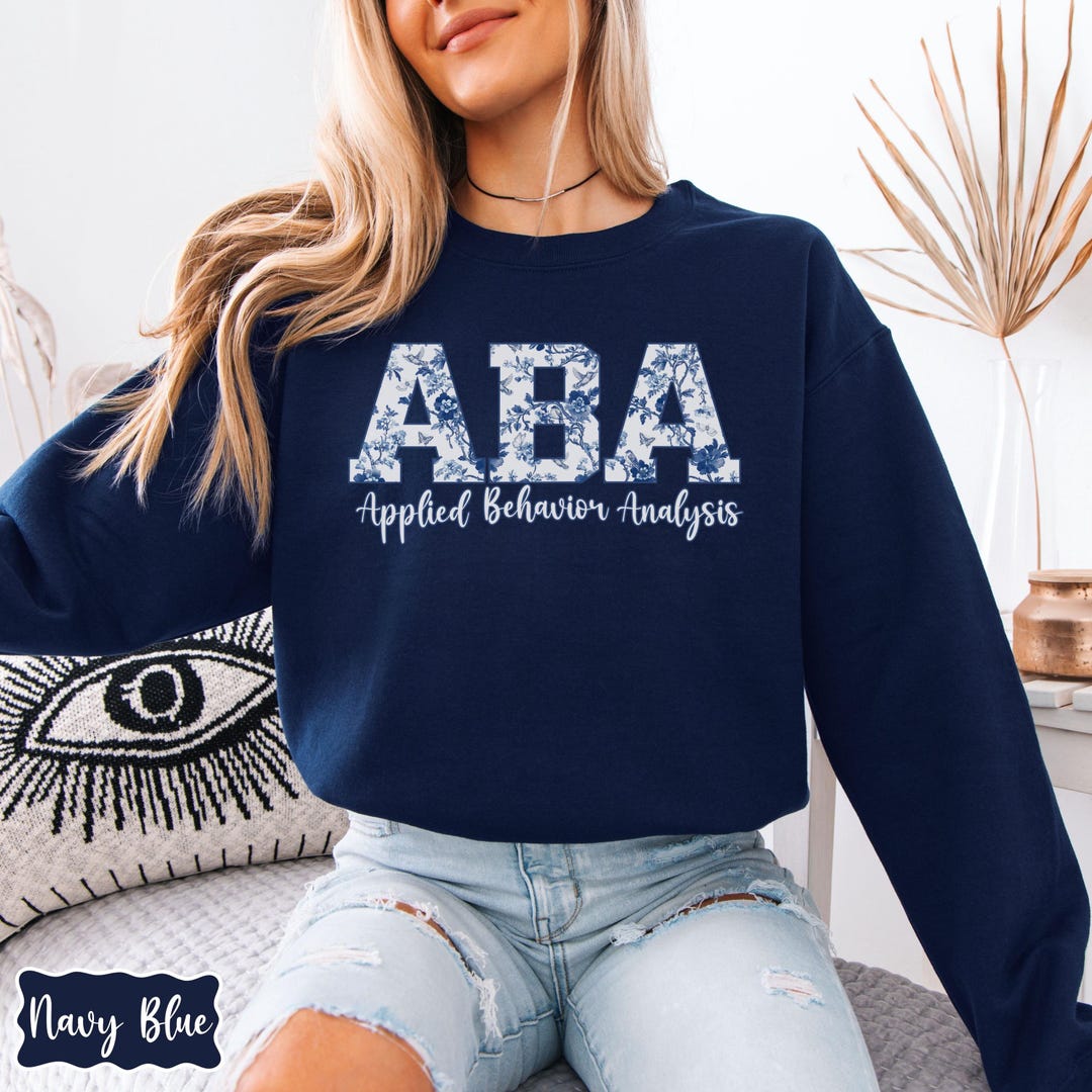 ABA Therapy Floral Sweatshirt, Blue Toile Wildflower BCBA, Applied Behavior Analyst Pullover ...